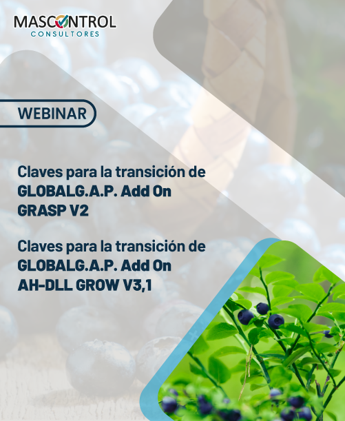 Claves para la transición de GLOBALG.A.P.Add On AH-DLL GROW V3,1 y GLOBALG.A.P.Add On GRASP V2 ...